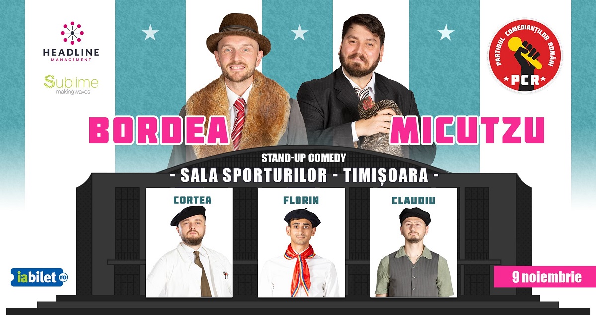 Weekendul acesta se râde! Bordea și Micutzu, spectacole explozive de ...