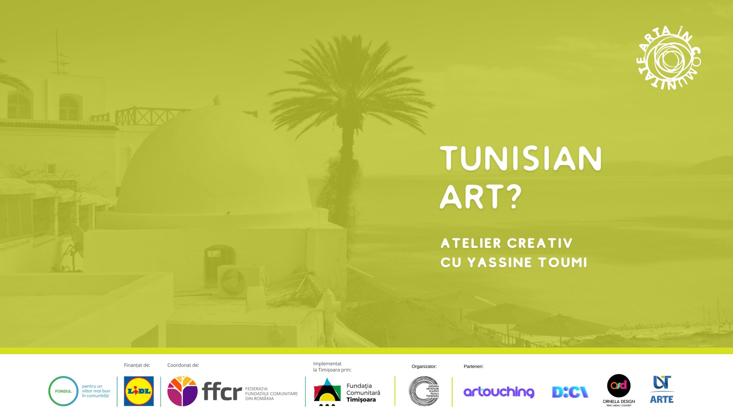 Tunisian Art? | Atelier creativ cu Yassine Toumi