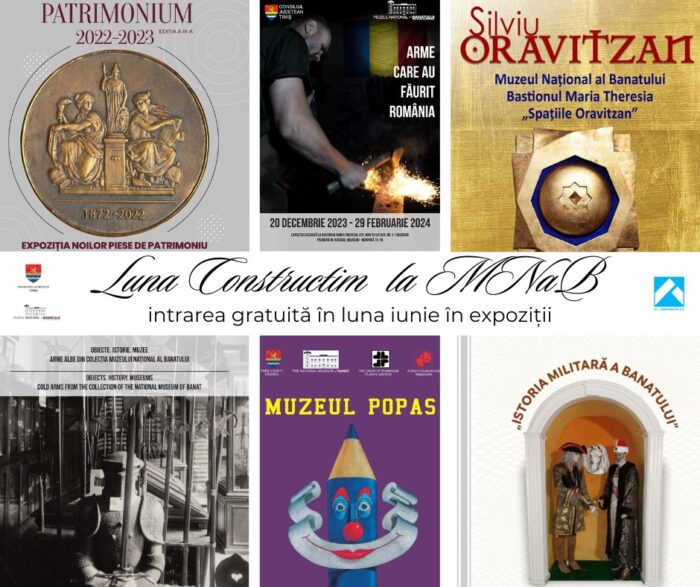 Intrare gratuită la Muzeul Banatului Timișoara toată luna iunie