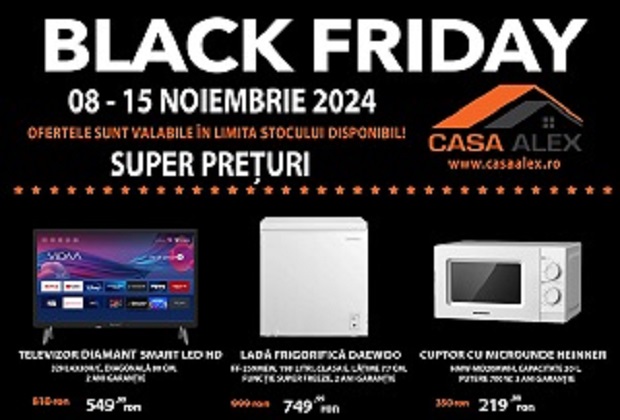 La Casa Alex, Black Friday continuă. Nu rata explozia reducerilor din ...